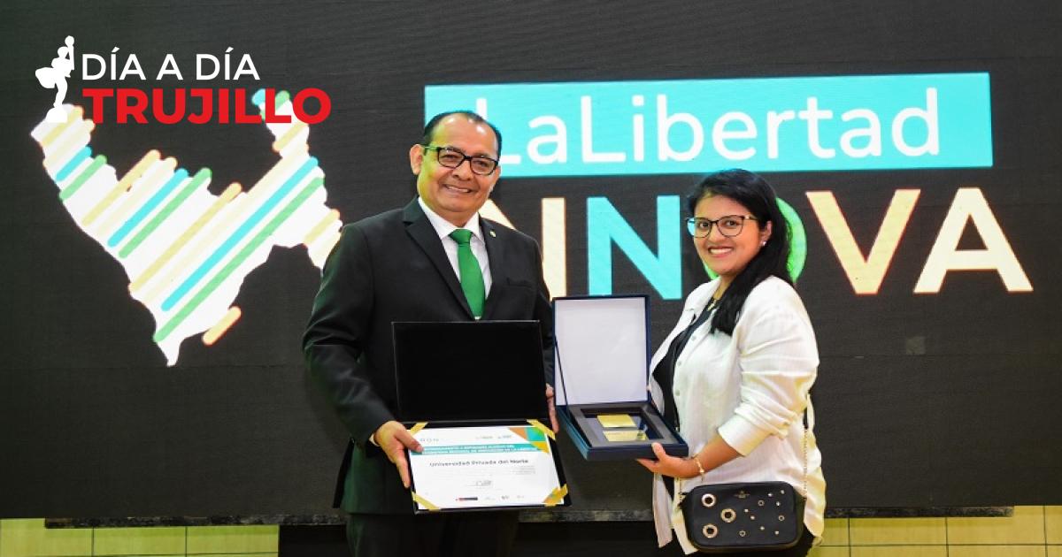 UPN recibe premio “La Libertad Innova” por su liderazgo en ...